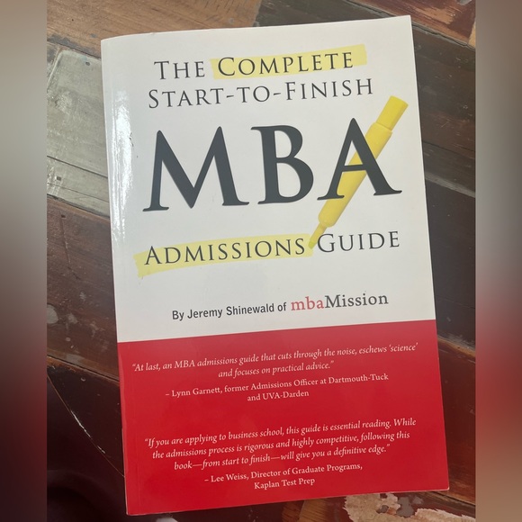 Other | The Complete Start To Finish Mba Admissions Guide | Poshmark